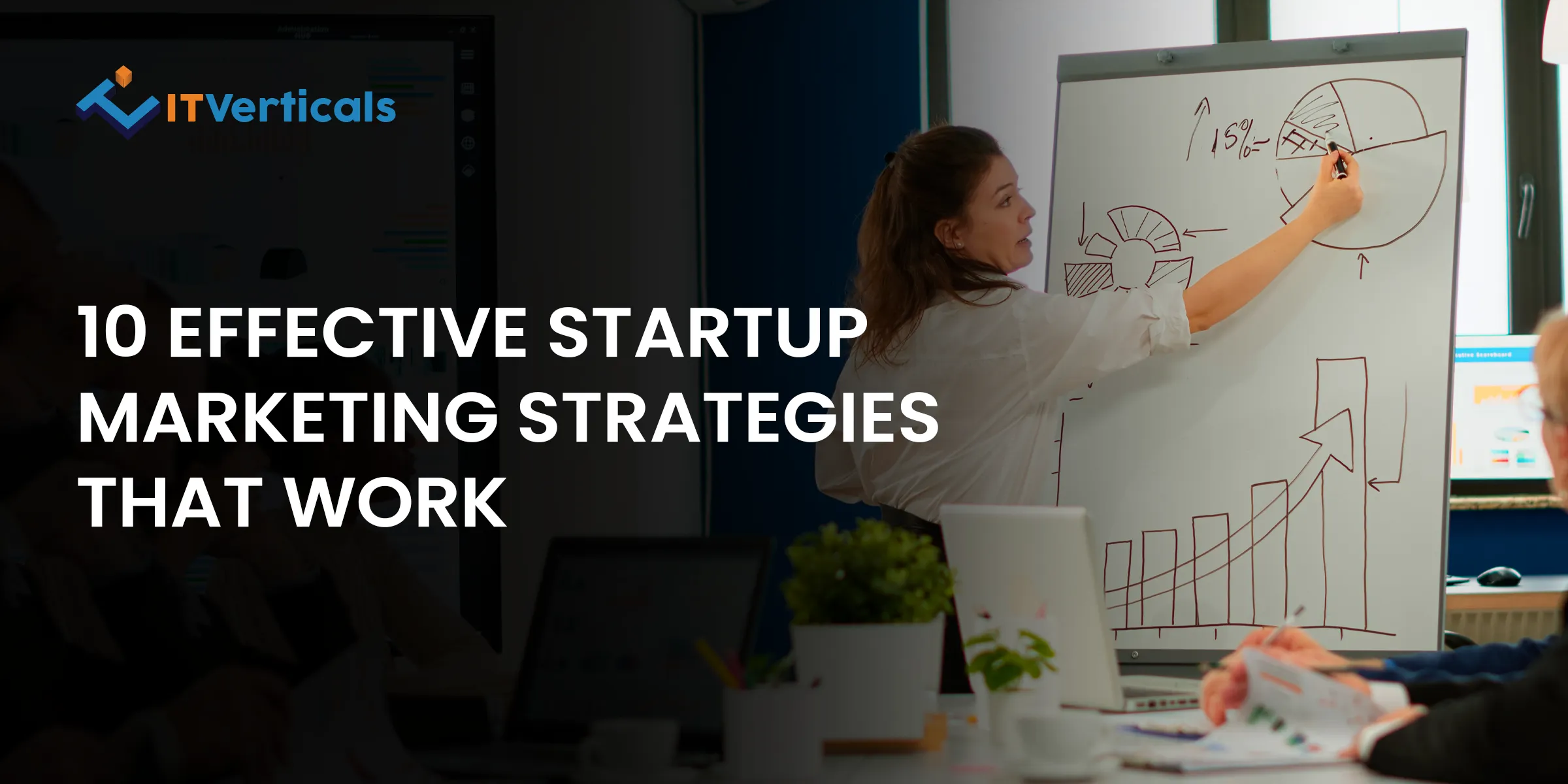10 Effective Startup marketing strategies