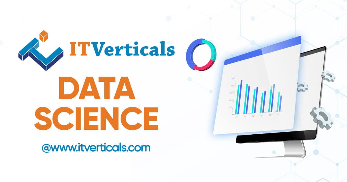 Data Science Solutions | IT Verticals