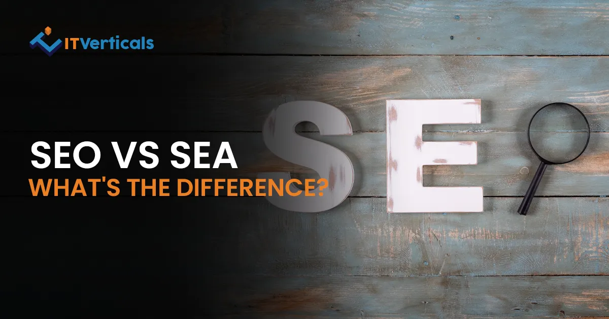 SEO vs SEA: What's the Difference? - ITV-Blogs